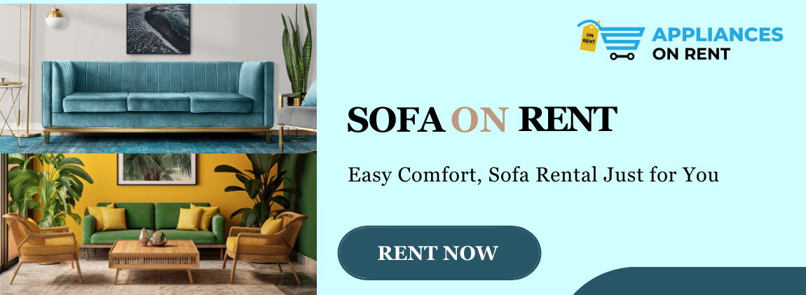 Sofa on rent and Couches on rent Pune | Appliancesonrent